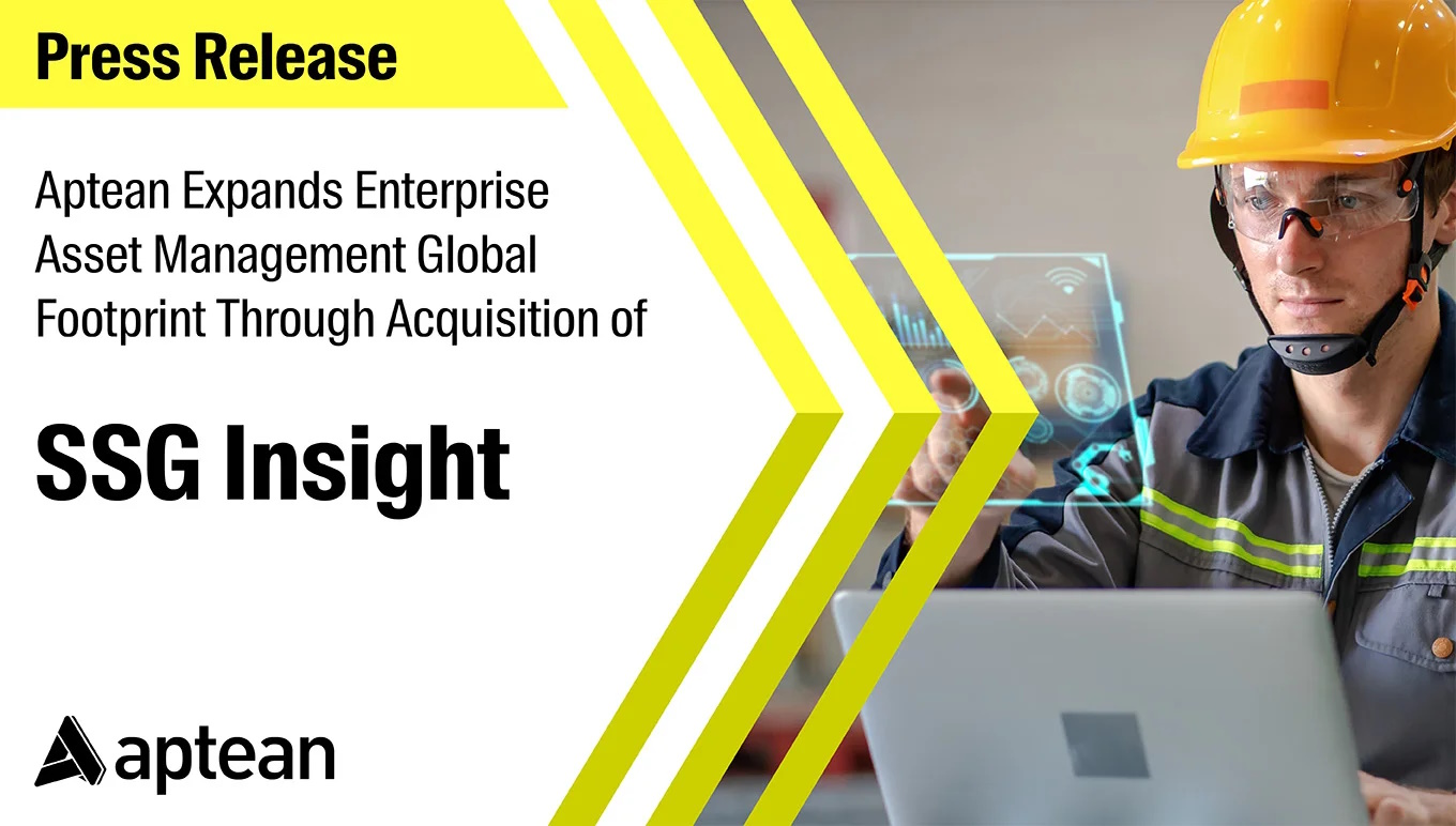 Aptean Expands Enterprise Asset Management (“EAM”) Global Footprint Through Acquisition of SSG ...