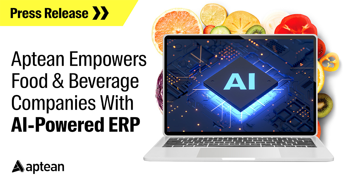 Aptean Empowers Food and Beverage Companies With AI-Powered ERP ...